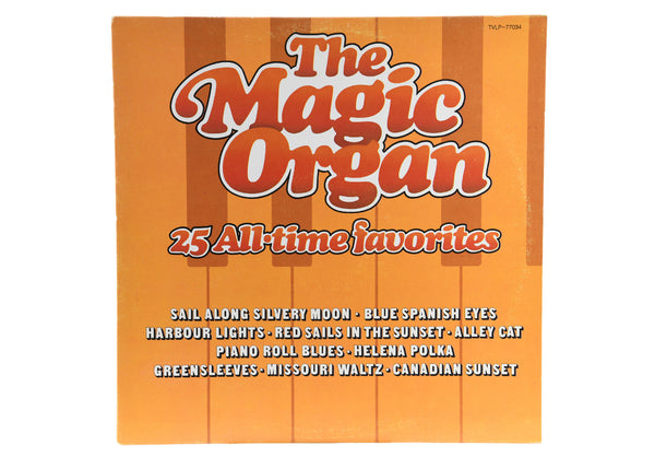 The Magic Organ - 25 All-Time Favorites – CertiMart Inc.
